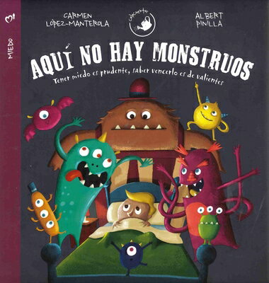 SPAーAQUI NO HAY MONSTRUOS Carmen LopezーManterola Albert Pinilla SAN PABLO2023 Hardcover Spanish ISBN：9788428553865 洋書 Bo...