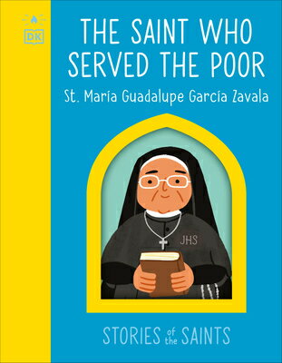 ST WHO SERVED THE POOR ー ST MA Stories of the Saints DK DK PUB2026 Board　Books English ISBN：9798217133871 洋書 Books for k...
