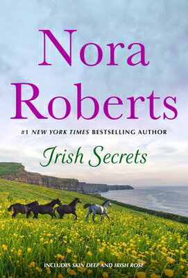 IRISH SECRETS 2ーINー1 SKIN DEEP Nora Roberts ST MARTINS PR2024 Mass　Market　Paperbound English ISBN：9781250333872 洋書 Ficti...