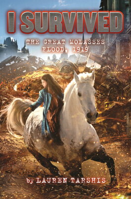 I SURVIVED THE GRT MOLASSES FL I Survived Lauren Tarshis BOUND TO STAY BOUND2019 Prebound English ISBN：9798855133875 洋書 ...