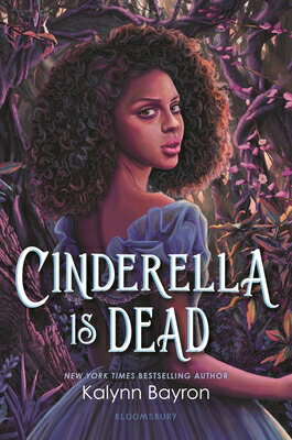 CINDERELLA IS DEAD Kalynn Bayron BLOOMSBURY2020 Hardcover English ISBN：9781547603879 洋書 NonーClassifiable（その他）