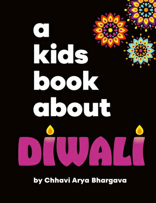 KIDS BK ABT DIWALI Kids Book Chhavi Arya Bhargava DK PUB2025 Hardcover English ISBN：9780241743881 洋書 Books for kids（児童書）...