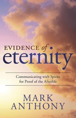EVIDENCE OF ETERNITY Mark Anthony LLEWELLYN PUB2015 Paperback English ISBN：9780738743882 洋書 Social Science（社会科学） Body, M...