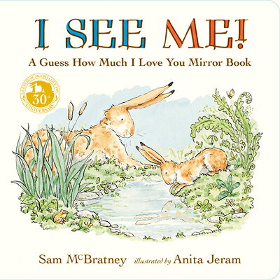 I SEE ME A GUESS HOW MUCH I LO Guess How Much I Love You Sam McBratney Anita Jeram CANDLEWICK BOOKS2025 Board　Books Engl...