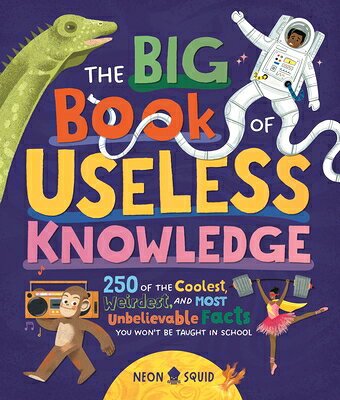 BBO USELESS KNOWLEDGE Useless Knowledge Neon Squid NEON SQUID US2024 Hardcover English ISBN：9781684493883 洋書 Books for k...