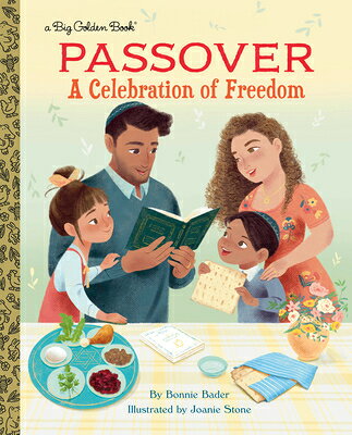 PASSOVER A CELEBRATION OF FREE Big Golden Book Bonnie Bader Joanie Stone GOLDEN BOOKS PUB CO INC2023 Hardcover English I...