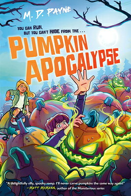 PUMPKIN APOCALYPSE M. D. Payne PENGUIN WORKSHOP2026 Paperback English ISBN：9780593523889 洋書 Books for kids（児童書） Juvenile...