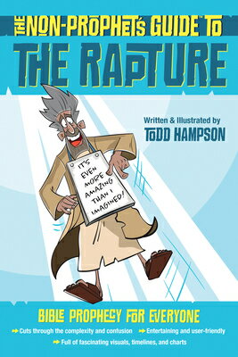 NONーPROPHETS GT THE RAPTURE NonーProphet's Guide Todd Hampson HARVEST PROPHECY2026 Paperback English ISBN：9780736983891 洋...