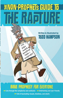 NONーPROPHETS GT THE RAPTURE NonーProphet's Guide Todd Hampson HARVEST PROPHECY2026 Paperback English ISBN：9780736983891 洋...