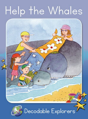HELP THE WHALES Red Rocket (Tm) Readers Decodable Explorers Pam Holden Lamia Aziz RED ROCKET READERS2024 Paperback Engli...