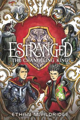ESTRANGED #2 THE CHANGELING KI Ethan M. Aldridge Ethan M. Aldridge HARPERCOLLINS2019 Paperback English ISBN：978006265389...