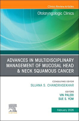 ADVANCES IN MULTIDISCIPLINARY Clinics: Surgery Vin Paleri Sue S. Yom ELSEVIER2025 Hardcover English ISBN：9780443413896 洋...