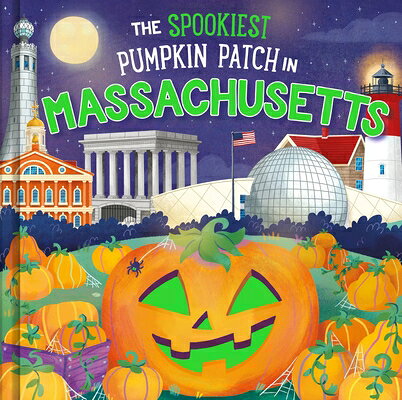 SPOOKIEST PUMPKIN PATCH IN MAS Spookiest Pumpkin Patch Louise Martin Gabriele Tafuni HOMETOWN WORLD2026 Hardcover Englis...