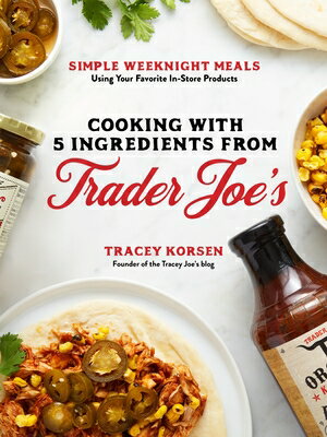 COOKING W/5 INGREDIENTS FROM T Tracey Korsen PAGE STREET PUB2021 Paperback English ISBN：9781645673903 洋書 Family life & C...