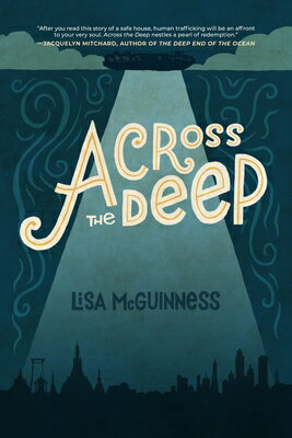 ACROSS THE DEEP Lisa McGuinness TMA PR2020 Paperback English ISBN：9781642503913 洋書 Fiction & Literature（小説＆文芸） Fiction