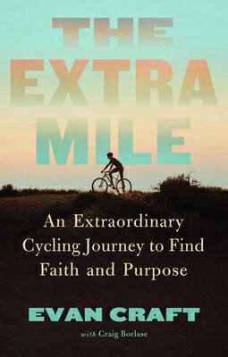 EXTRA MILE Evan Craft Craig Borlase K LOVE2025 Hardcover English ISBN：9781637633915 洋書 Social Science（社会科学） Religion