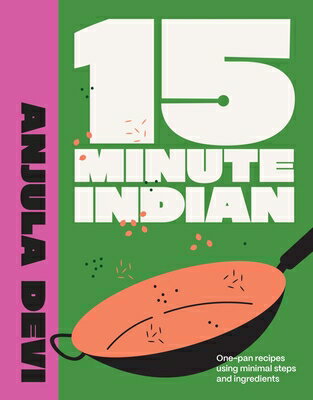 15ーMIN INDIAN Anjula Devi CARNIVAL2025 Hardcover English ISBN：9780711293922 洋書 Family life & Comics（生活＆コミック） Cooking