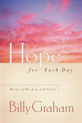 HOPE FOR EACH DAY Billy Graham THOMAS NELSON PUB2006 Paperback English ISBN：9781404103924 洋書 Social Science（社会科学） Religion