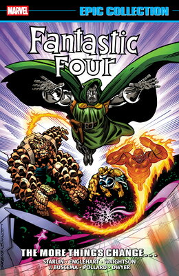 FANTASTIC 4 EPIC COLL THE MORE Steve Englehart Marvel Various John Buscema MARVEL COMICS GROUP2025 Paperback English ISB...