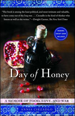 DAY OF HONEY Annia Ciezadlo FREE PR2012 Paperback English ISBN：9781416583943 洋書 Fiction & Literature（小説＆文芸） Biography & ...