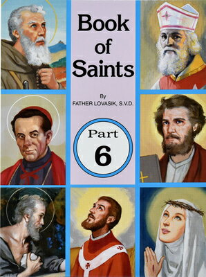 BK OF SAINTS (PART 6) Lawrence G. Lovasik CATHOLIC BOOK PUB CORP1985 Paperback English ISBN：9780899423944 洋書 Social Scie...