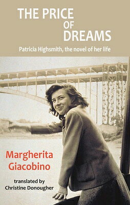 PRICE OF DREAMS Dedalus Europe Margherita Giacobino Christine Donougher DEDALUS LTD2021 Paperback English ISBN：978191021...
