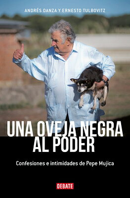 SPAーOVEJA NEGRA AL PODER CONFE Andrs Danza Ernesto Tulbovitz DEBATE2026 Paperback Spanish ISBN：9786073863957 洋書 Fiction ...