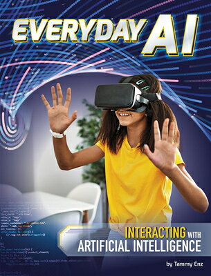 EVERYDAY AI AI and Your World Tammy Enz CAPSTONE PR2026 Paperback English ISBN：9798875253959 洋書 Books for kids（児童書） Juve...