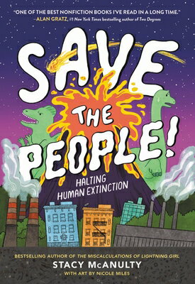 SAVE THE PEOPLE Stacy McAnulty Nicole Miles LITTLE BROWN BOOKS FOR YOUNG R2023 Paperback English ISBN：9780759553965 洋書 B...