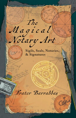 MAGICAL NOTARY ART Frater Barrabbas CROSSED CROW BOOKS2025 Paperback English ISBN：9781959883968 洋書 Social Science（社会科学） ...