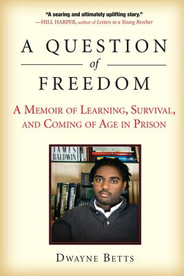 QUES OF FREEDOM Dwayne Betts PENGUIN GROUP2010 Paperback English ISBN：9781583333969 洋書 Fiction & Literature（小説＆文芸） Biogr...