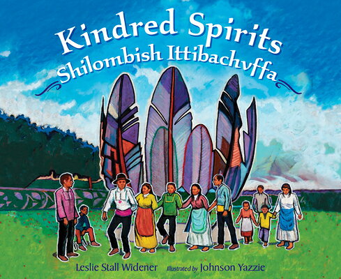 KINDRED SPIRITS SHILOMBISH ITT Leslie Stall Widener Johnson Yazzie CHARLESBRIDGE PUB2024 Hardcover English ISBN：97816235...
