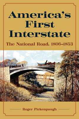 AMER 1ST INTERSTATE Pickenpaugh KENT STATE UNIV PR2020 Hardcover English ISBN：9781606353974 洋書 Social Science（社会科学） History