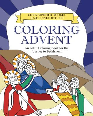 COLORING ADVENT Christopher D. Rodkey Jesse Turri Natalie Turri CBP2017 Paperback English ISBN：9780827203976 洋書 Social S...