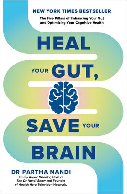 HEAL YOUR GUT SAVE YOUR BRAIN Partha Nandi OCTOPUS BOOKS USA2026 Paperback English ISBN：9781804193976 洋書 Family life & C...