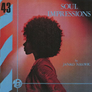 ヤンコ・ニロヴィッチソウル インプレッションズ ニロビッチ ヤンコ 発売日：2015年03月18日 SOUL IMPRESSIONS JAN：4995879243978 PCDー24397 ピーヴァインレコード ピーヴァインレコード [Di...