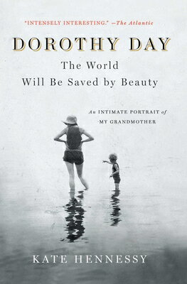 DOROTHY DAY THE WORLD WILL BE Kate Hennessy SCRIBNER BOOKS CO2017 Paperback English ISBN：9781501133978 洋書 Fiction & Lite...
