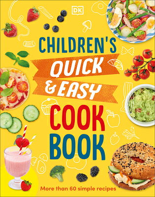 CHILDRENS QUICK & EASY CKBK Angela Wilkes DK PUB2023 Hardcover English ISBN：9780744073980 洋書 Books for kids（児童書） Juvenil...