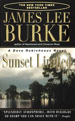 SUNSET LTD Dave Robicheaux James Lee Burke DELL PUB1999 Mass　Market　Paperbound English ISBN：9780440223986 洋書 Fiction & L...