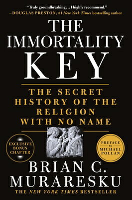 IMMORTALITY KEY Brian C. Muraresku Graham Hancock Michael Pollan GRIFFIN2023 Paperback English ISBN：9781250803986 洋書 Soc...