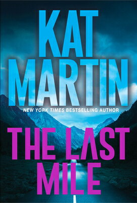 LAST MILE Blood Ties, the Logans Kat Martin ZEBRA BOOKS2023 Mass　Market　Paperbound English ISBN：9781420153989 洋書 Fiction...