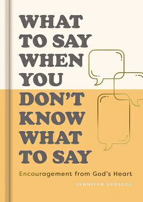 WHAT TO SAY WHEN YOU DONT KNOW Jennifer Gerelds DAYSPRING2024 Hardcover English ISBN：9798886023992 洋書 Social Science（社会科...