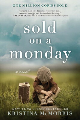 SOLD ON A MONDAY Kristina McMorris SOURCEBOOKS INC2018 Paperback English ISBN：9781492663997 洋書 Fiction & Literature（小説＆文...