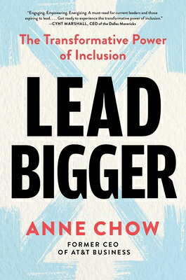 LEAD BIGGER Anne Chow SIMON & SCHUSTER2024 Hardcover English ISBN：9781668024003 洋書 Business & SelfーCulture（ビジネス） Busines...