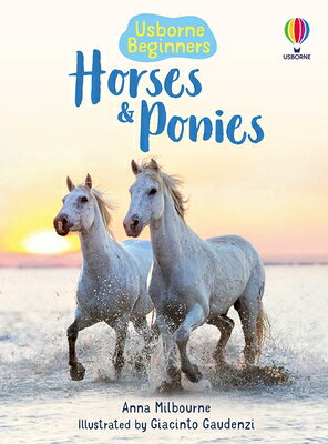 HORSES & PONIES (USBORNE BEGIN Beginners Anna Milbourne Giacinto Gaudenzi USBORNE BOOKS2024 Paperback English ISBN：97818...