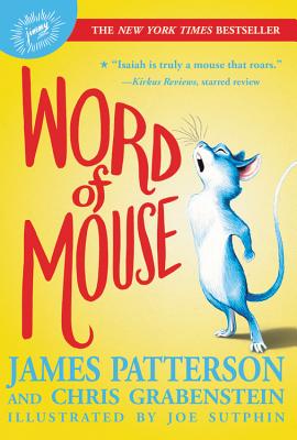 WORD OF MOUSE Word of Mouse James Patterson Joe Sutphin JIMMY PATTERSON2018 Paperback English ISBN：9780316414012 洋書 Book...