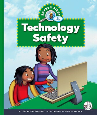TECH SAFETY Safety First Susan Kesselring Dan McGeehan WONDER PUBL2025 Library　Binding English ISBN：9781503894013 洋書 Boo...