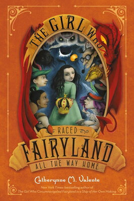 GIRL WHO RACED FAIRYLAND ALL T Fairyland Catherynne M. Valente Ana Juan SQUARE FISH2017 Paperback English ISBN：978125010...