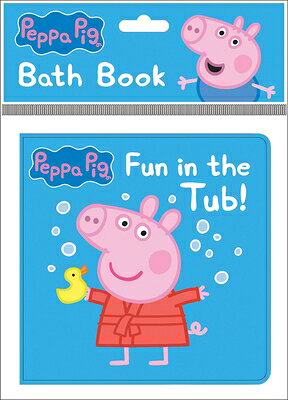 PEPPA PIG FUN IN THE TUB BATH Pi Kids PI KIDS2022 Other English ISBN：9781503764019 洋書 Books for kids（児童書） Juvenile Fiction