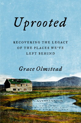 UPROOTED Grace Olmstead SENTINEL2021 Hardcover English ISBN：9780593084021 洋書 Fiction & Literature（小説＆文芸） Biography & Aut...